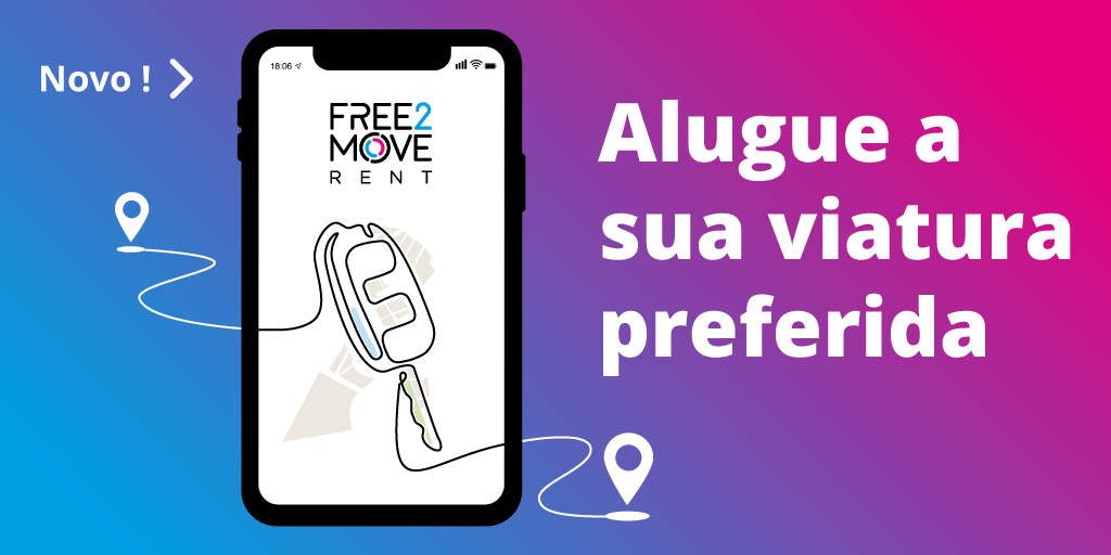 Free2Move lança o seu serviço de rent-a-car em Portugal - A partir de ...