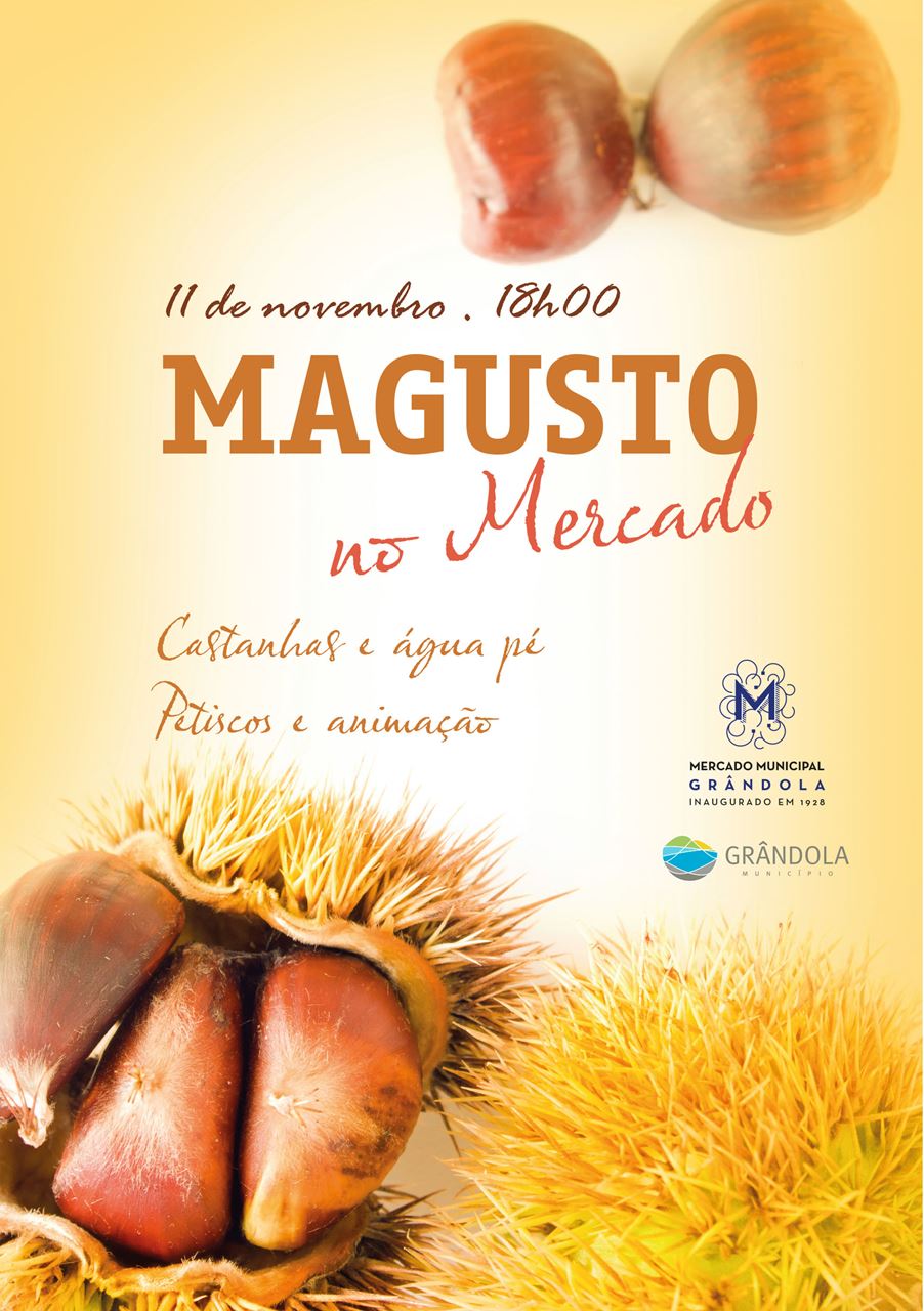 Magusto no Mercado Municipal de Grândola com castanhas, agua pé ...