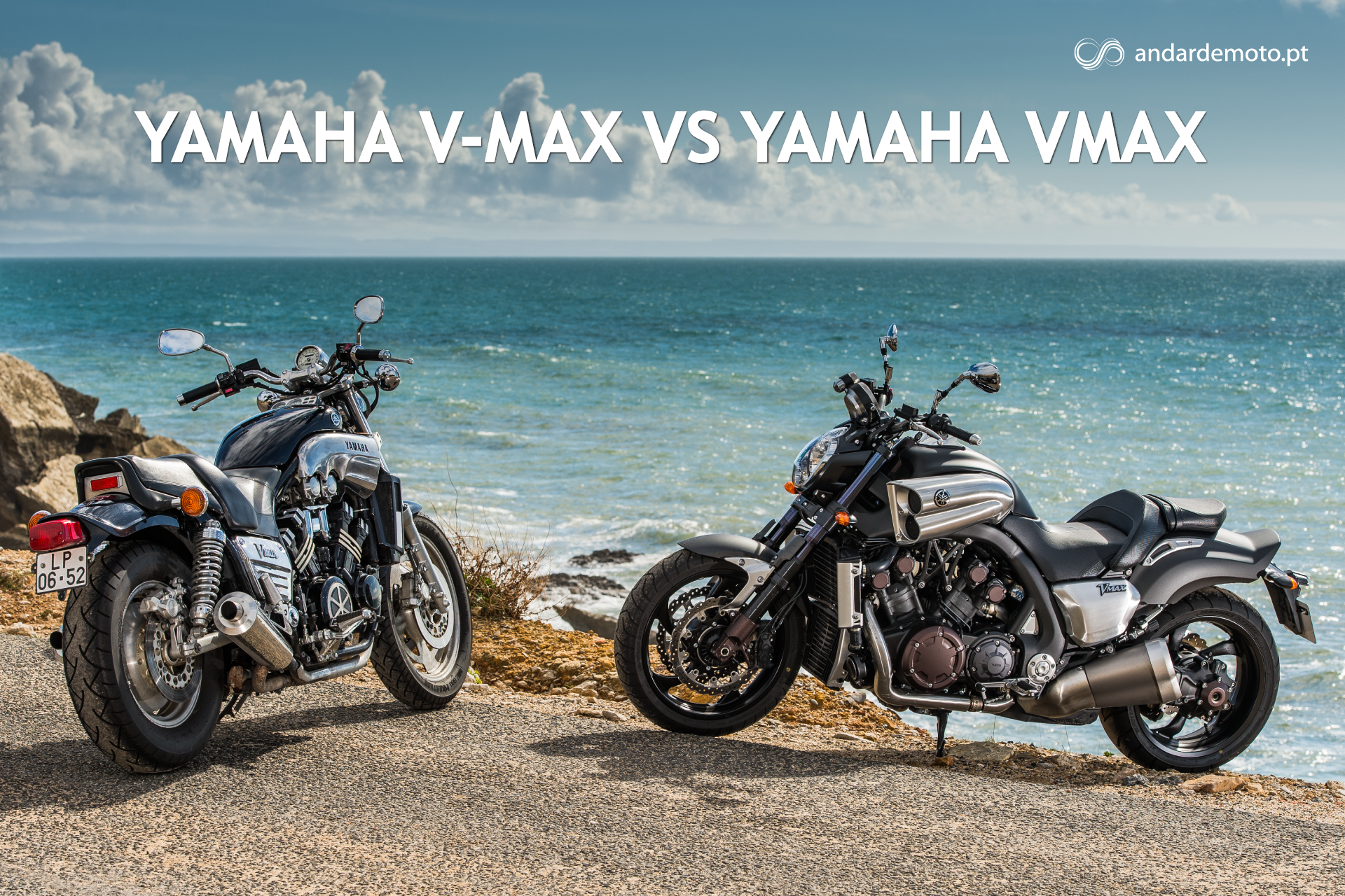 Yamaha V-Max vs Yamaha VMAX - Test drives - Andar de Moto