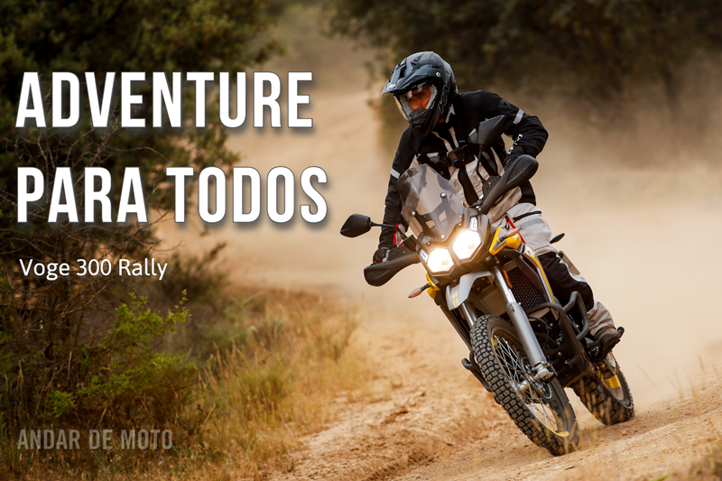 Teste Voge 300 Rally - Adventure para todos - Test drives - Andar de Moto