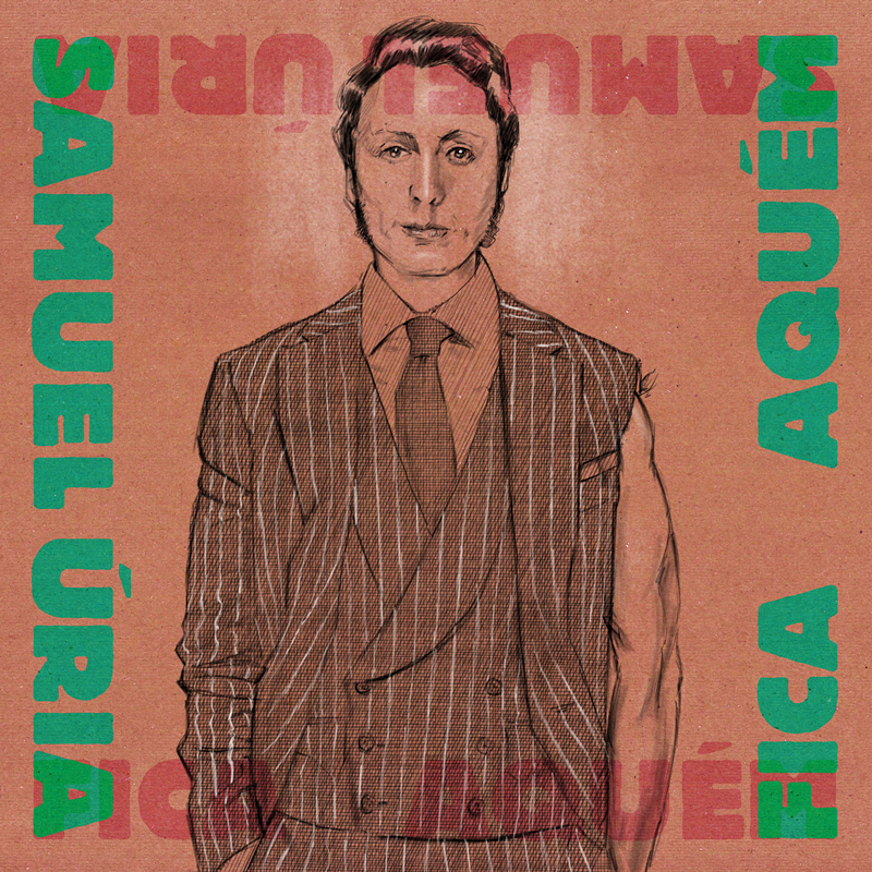 Samuel Úria lança novo single "Fica Aquém" - Música - Cardápio